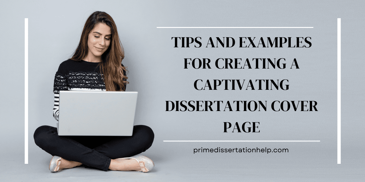 Dissertation Cover Page: A guide to crafting a great Intro